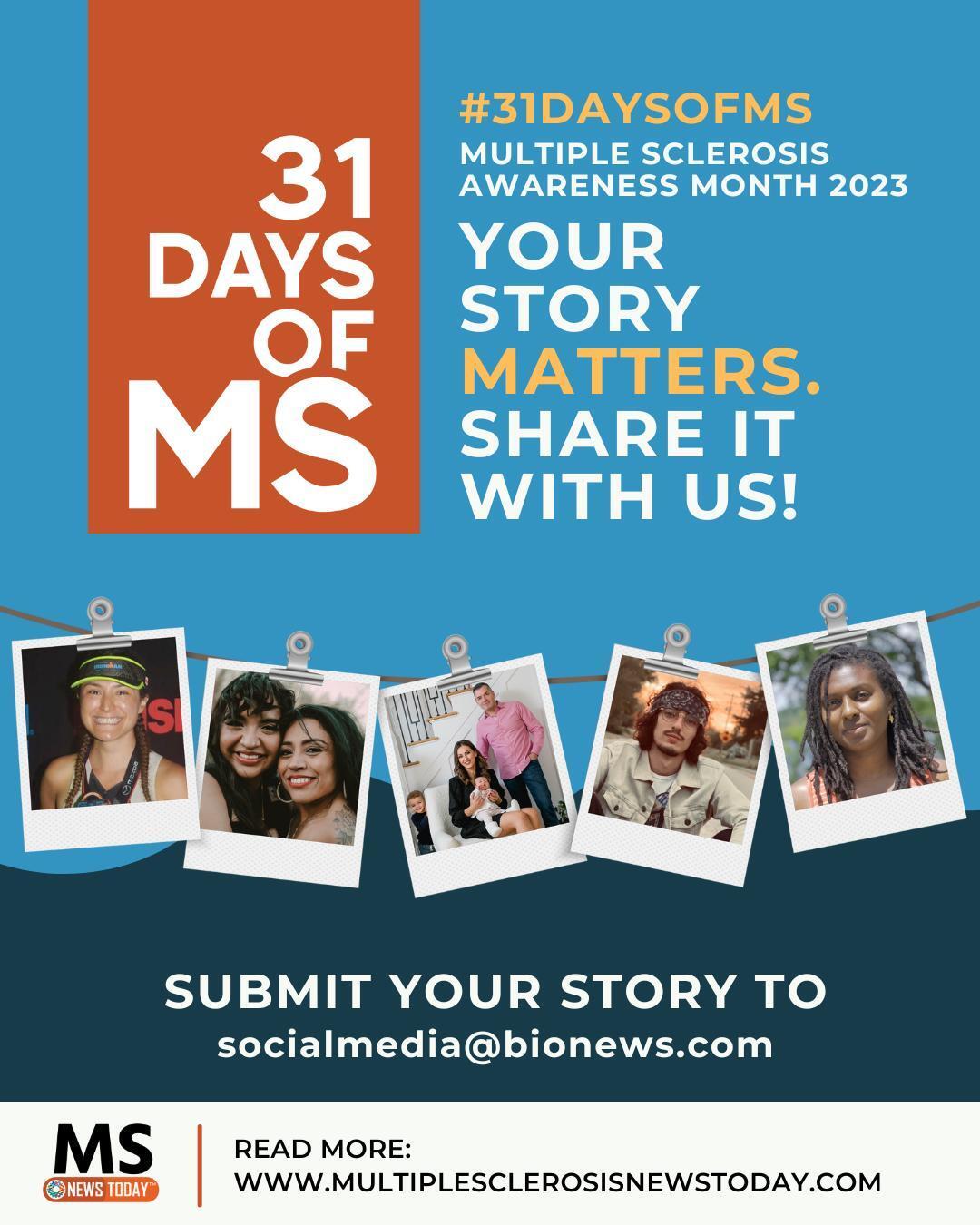 Personal stories highlight MS Awareness Month | '31 Days of MS,' webinars, artworks, MS 'moments ...